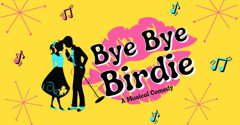 Bye Bye Birdie Tickets - STAAR Theatre